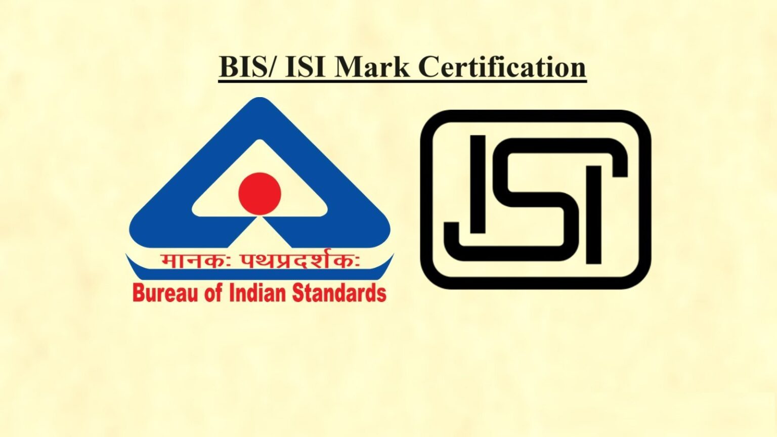 ISI Foreign Manufacturers Certification Scheme (FMCS) – BIS – Shamkris ...